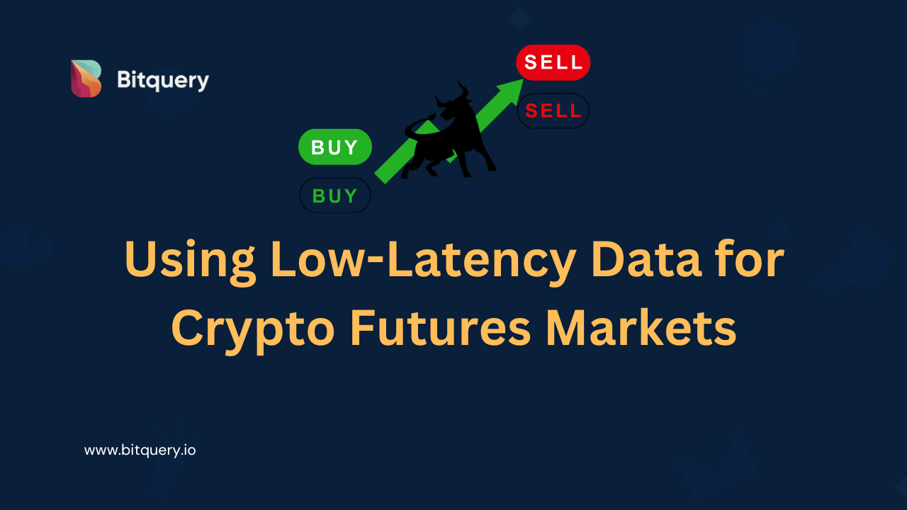 Exploring Low-Latency Data Solutions for Crypto Futures Trading - Bitquery