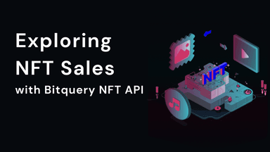 Bitquery - 9 Best Blockchain Analysis Tools